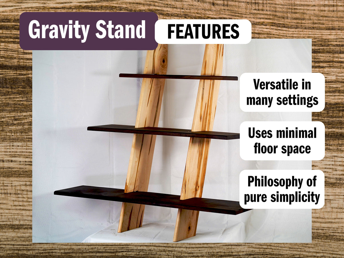 Gravity Stand Shelf – StoneWon Designs